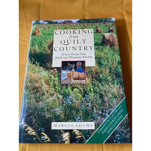 Accents | Cooking From Quilt Country By Marcia Adams 1988 Hardcover ...